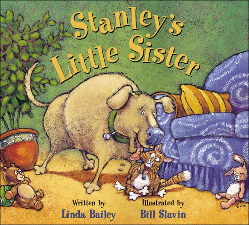 Stanley's Little Sister (Stanley (Kids Can Press)): Bailey, Linda ...