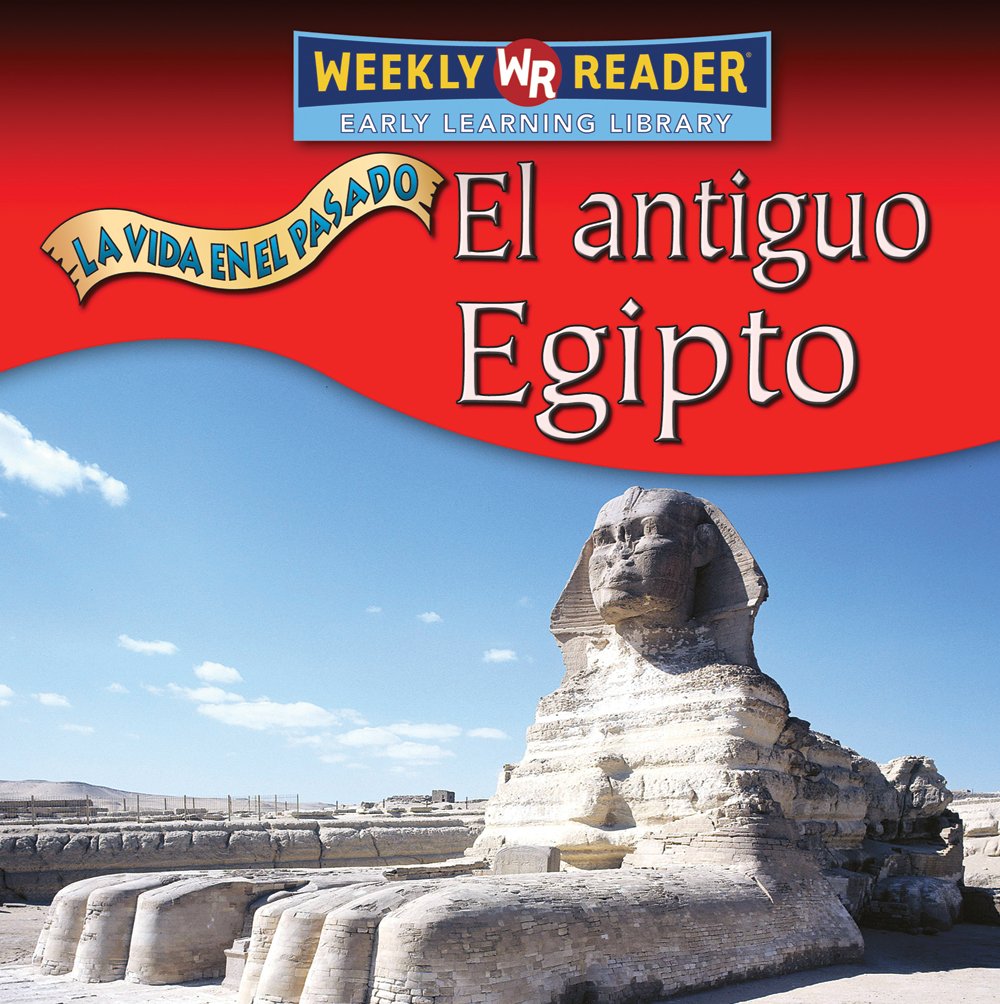 Amazon.com: El Antiguo Egipto/Ancient Egypt (La Vida En El Pasado/Life ...