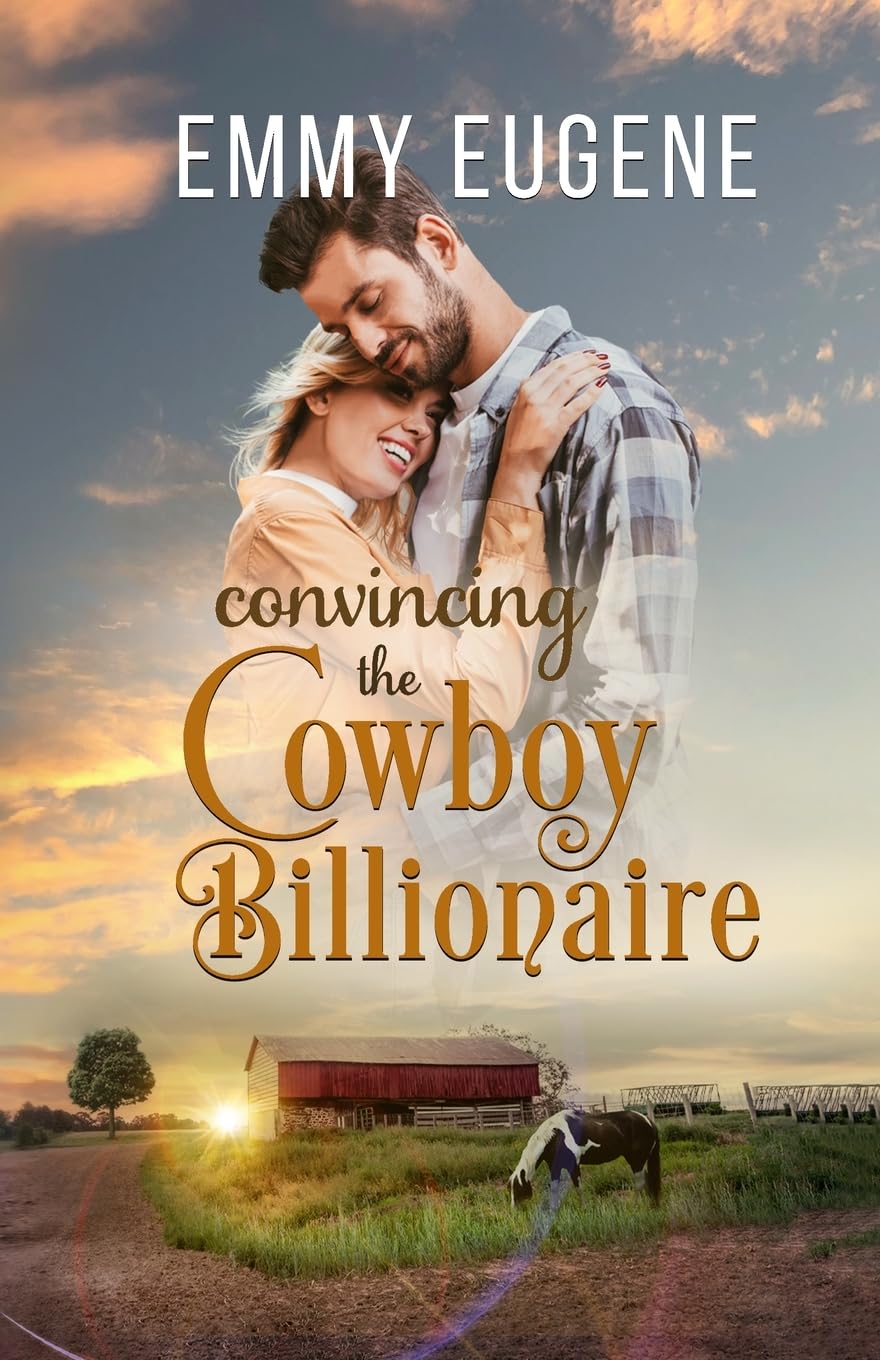 Convincing the Cowboy Billionaire: Eugene, Emmy: 9781638762485: Amazon ...