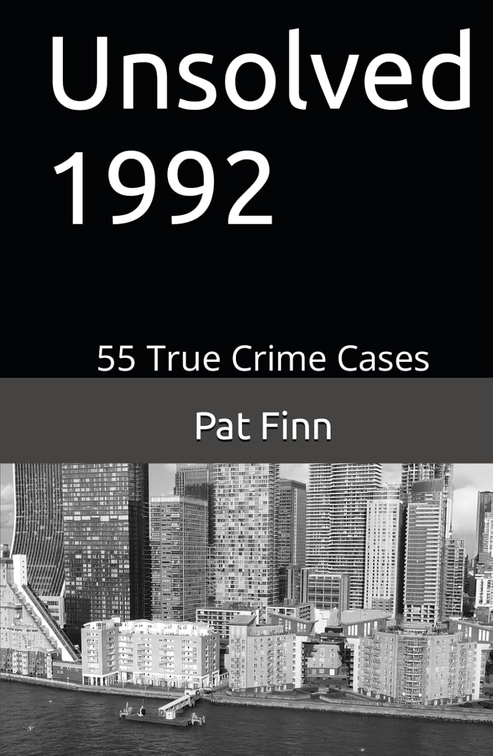 Unsolved 1992: Finn, Pat: 9798399725048: Amazon.com: Books