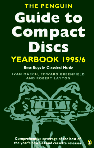 The Penguin Guide to Compact Discs Yearbook 1995-1996: Best Buys in ...