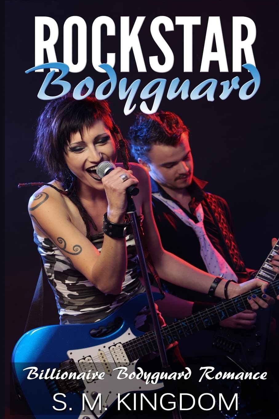 Romance:Rockstar Bodyguard: Sexy and Funny Rock Stars Romance ...