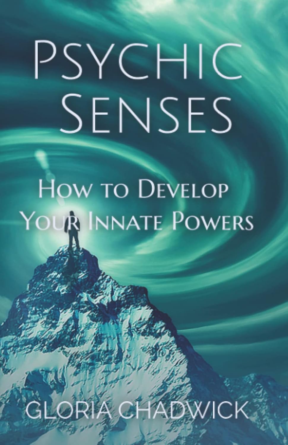 Amazon.com: Psychic Senses: 9781883717308: Chadwick, Gloria: Books