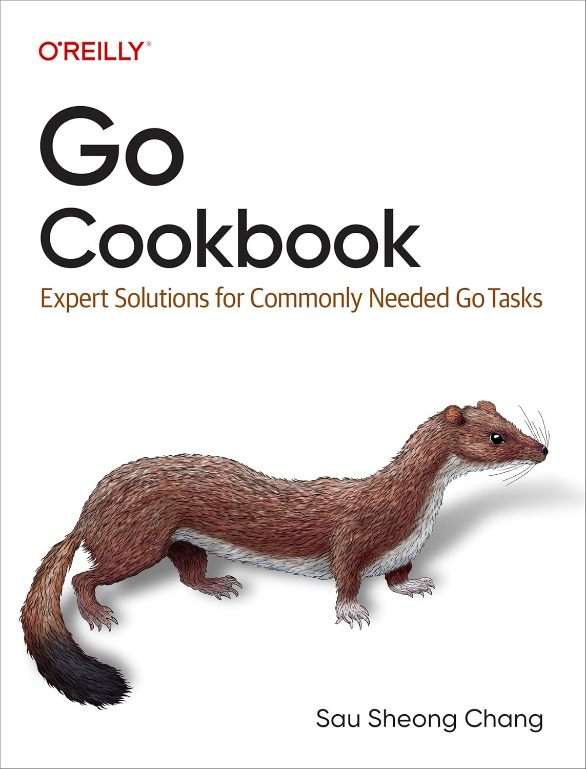 Go Cookbook: Expert Solutions for Commonly Needed Go Tasks: Chang, Sau ... Go Cookbook: Expert Solutions for Commonly Needed Go Tasks: Chang, Sau ...
