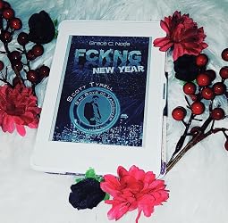 FCKNG New Year: Scott Tyrell eBook : Node, Grace C. : Amazon.de: Kindle ...