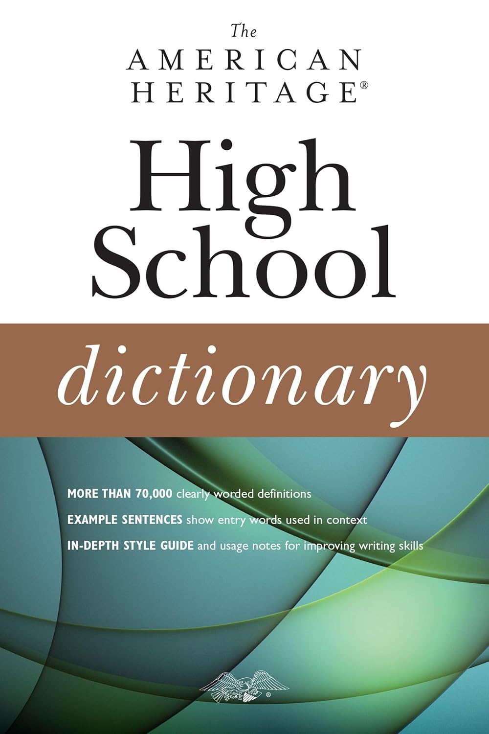 The American Heritage High School Dictionary: Editors of the American ...