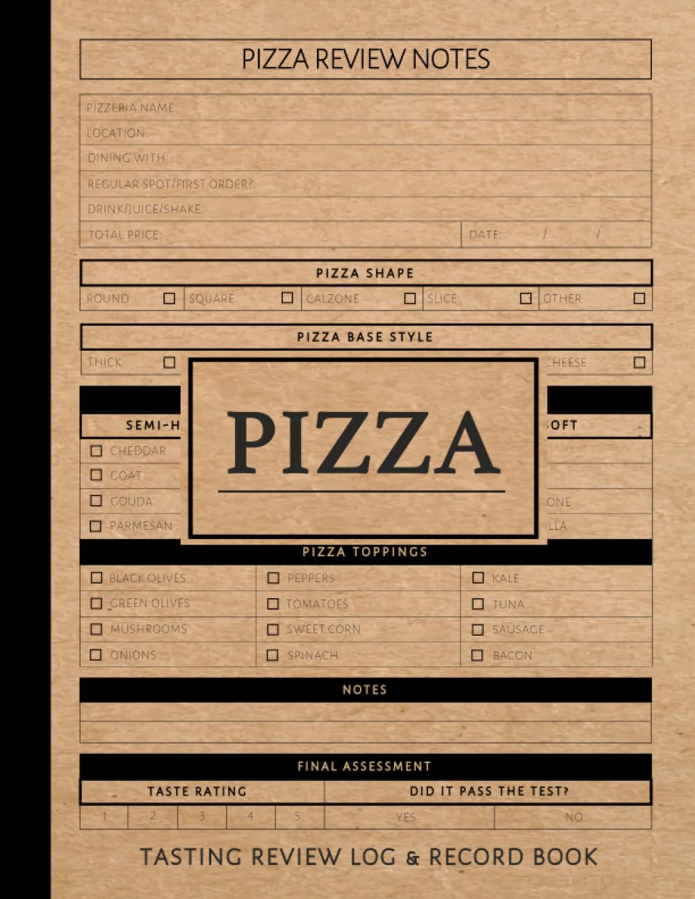 Pizza Tasting Review Log & Record Book: Pizza Lover Journal. Detail ...