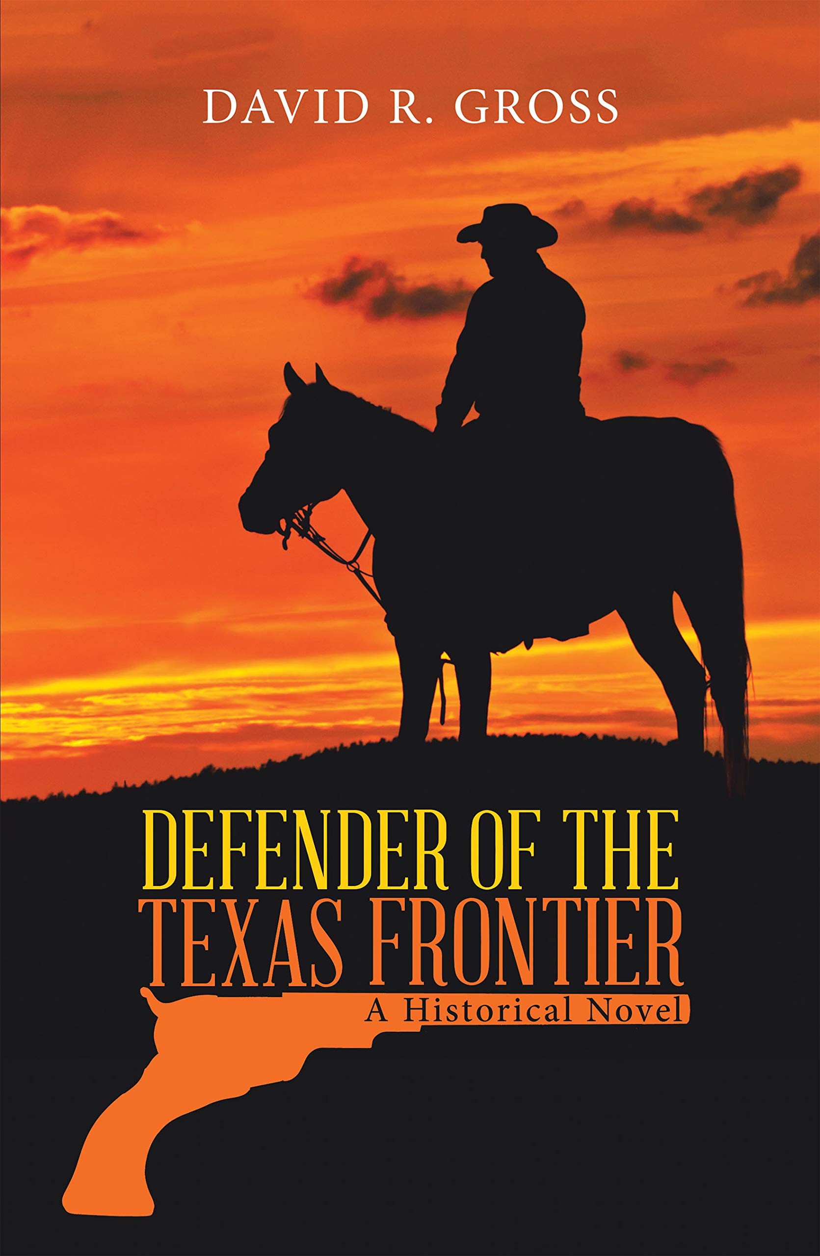 Book review of Defender of the Texas Frontier - Readers' Favorite: Book ...