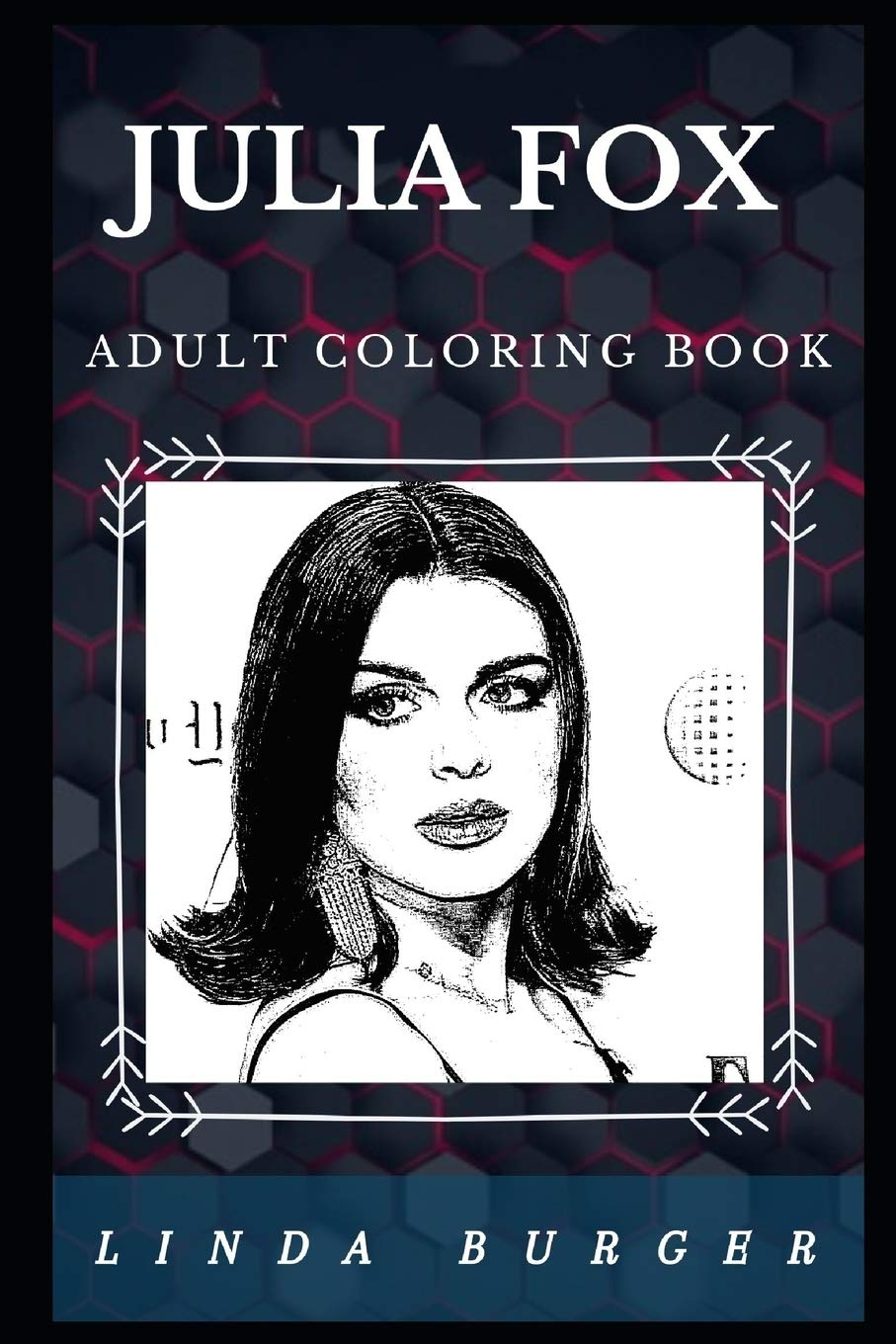 Buy Julia Fox Adult Coloring Book Beautiful Uncut Gems Star And Accled