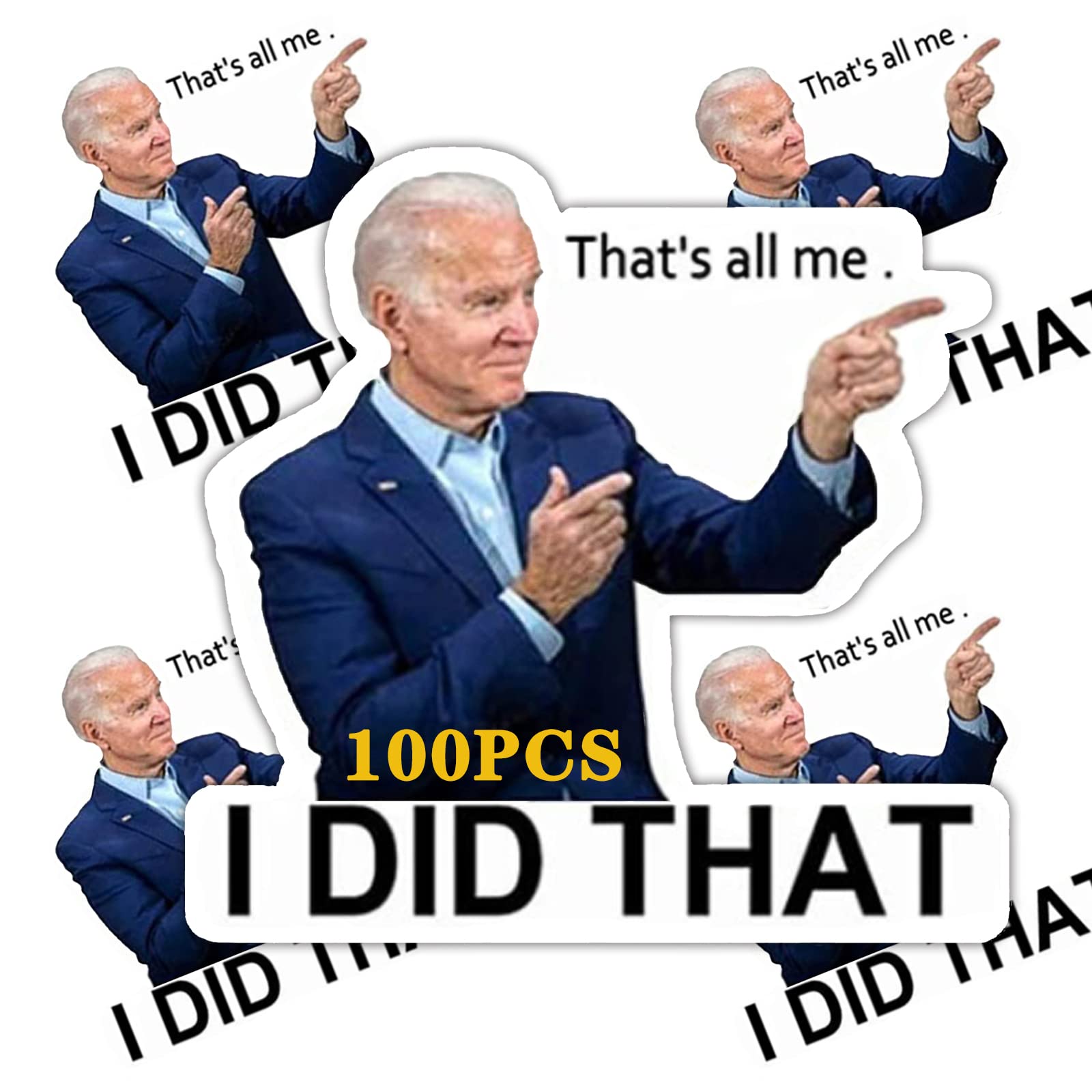 100Pcs Joe Biden I DID That Sticker Decal Joe Biden Funny Stickers ...