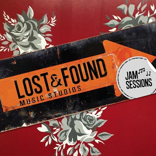 Lost Found Music Studios Jam Sessions By Lost Found Music Studios lost-found-music-studios-jam-sessions-by-lost-found-music-studios