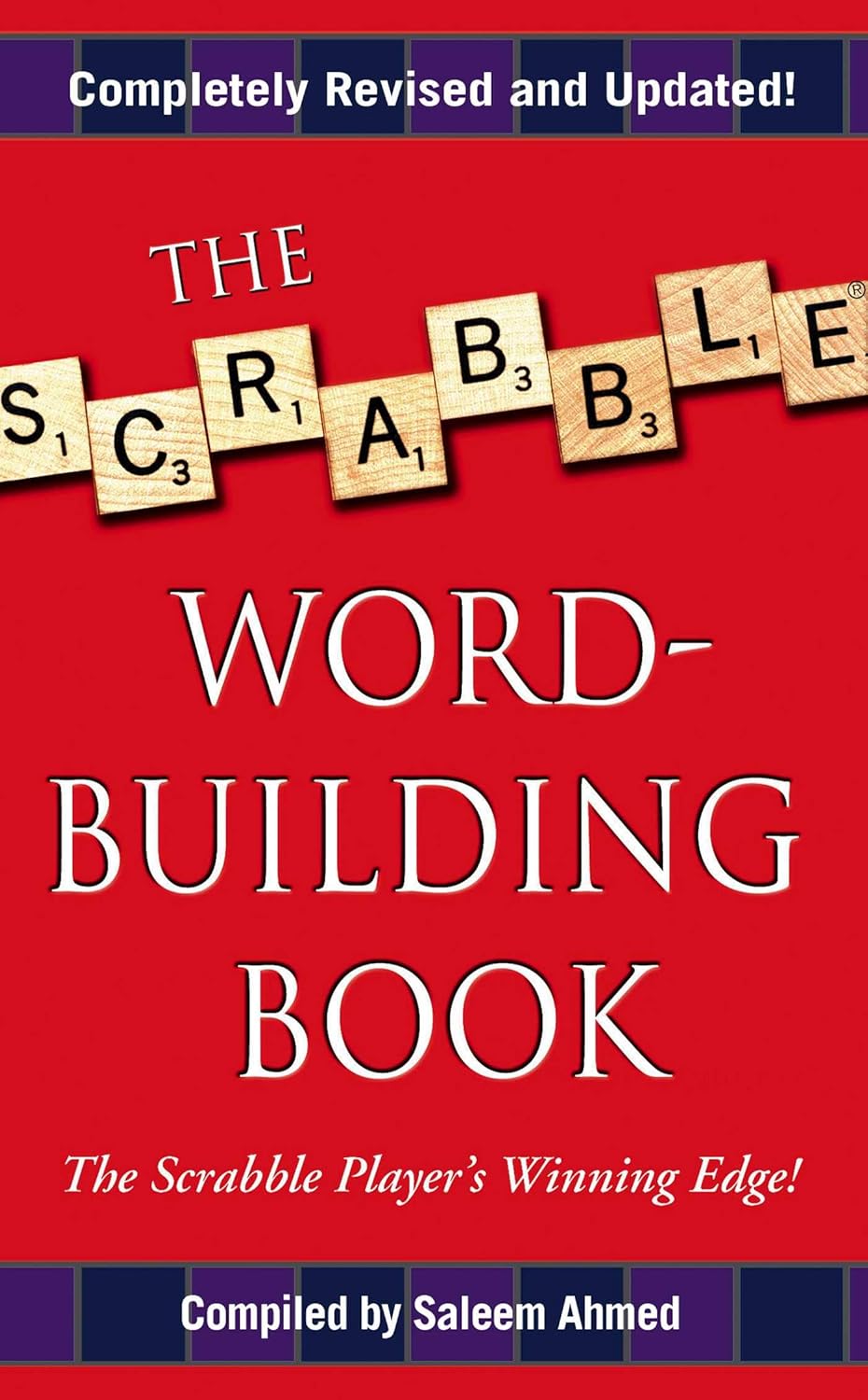 The Scrabble Word-Building Book: Updated Edition: Ahmed, Saleem ...
