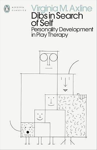 Dibs in Search of Self: Personality Development in Play Therapy ...