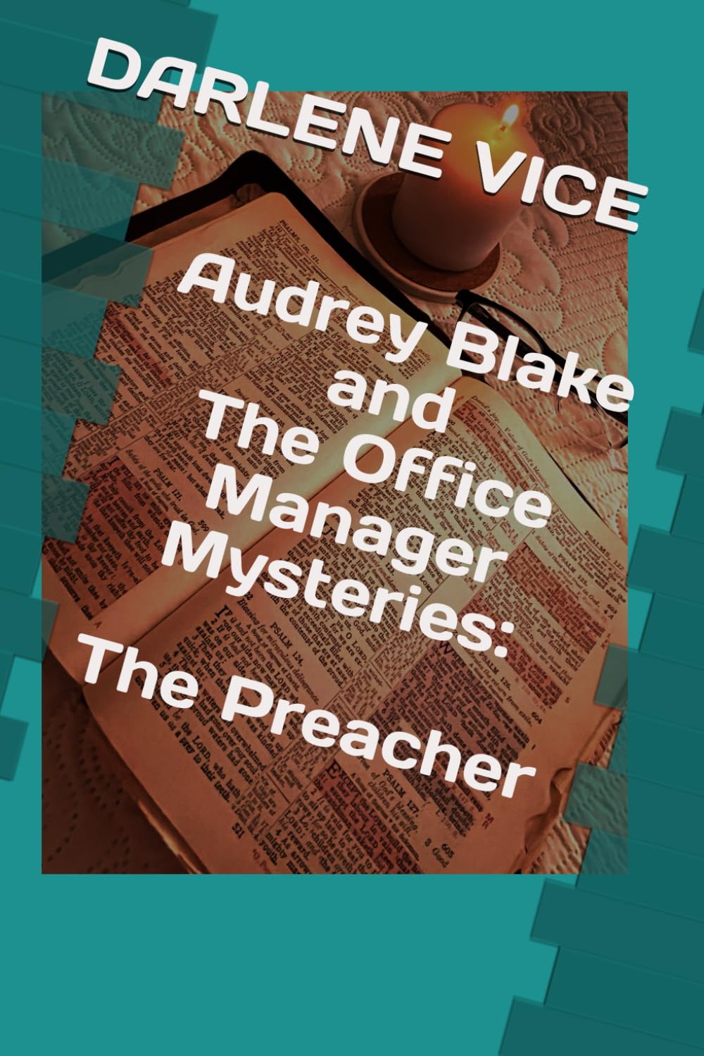 Audrey Blake and The Office Manager Mysteries: The Preacher (Audrey ...