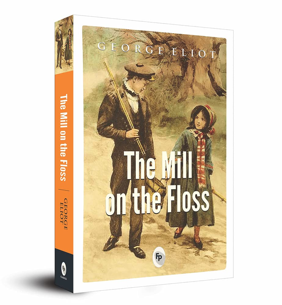 The Mill on The Floss : George Eliot: Amazon.in: Books