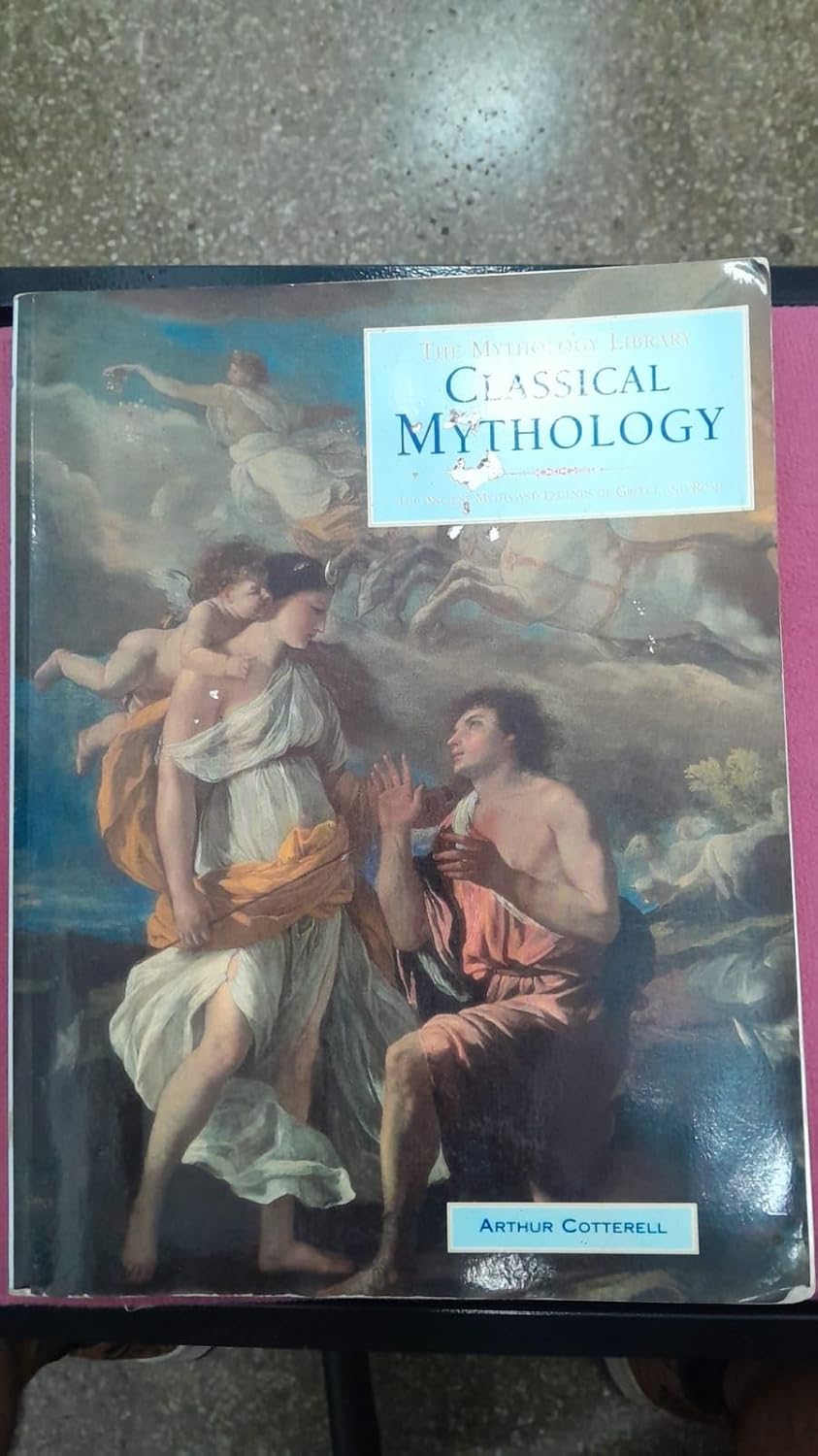 Classical Mythology (The Mythology Library): Cotterell, Arthur ...