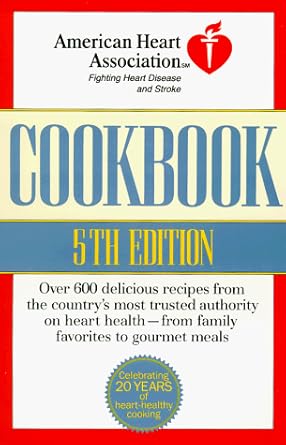 American Heart Association Cookbook : American Heart Association ...