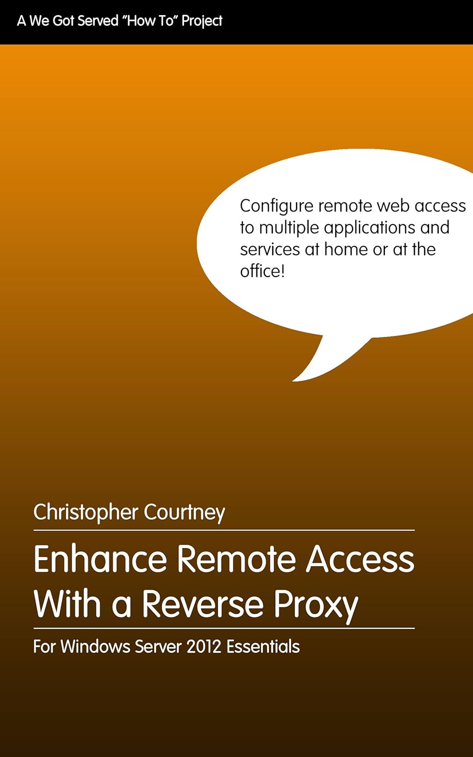 Amazon.com: Enhance Windows Server 2012 Essentials Remote Access With A ...