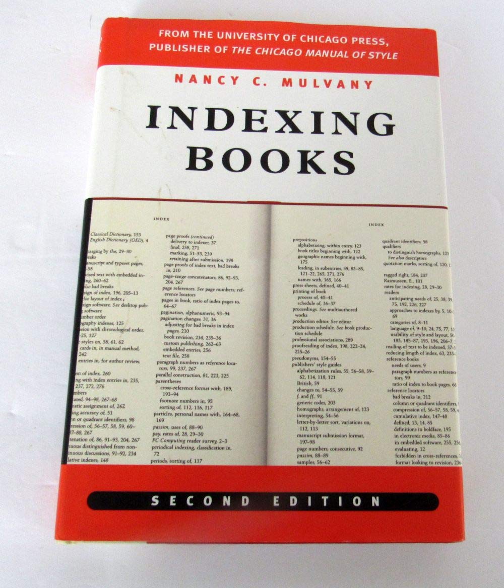 Indexing Books, Second Edition (Chicago Guides to Writing, Editing, and ...