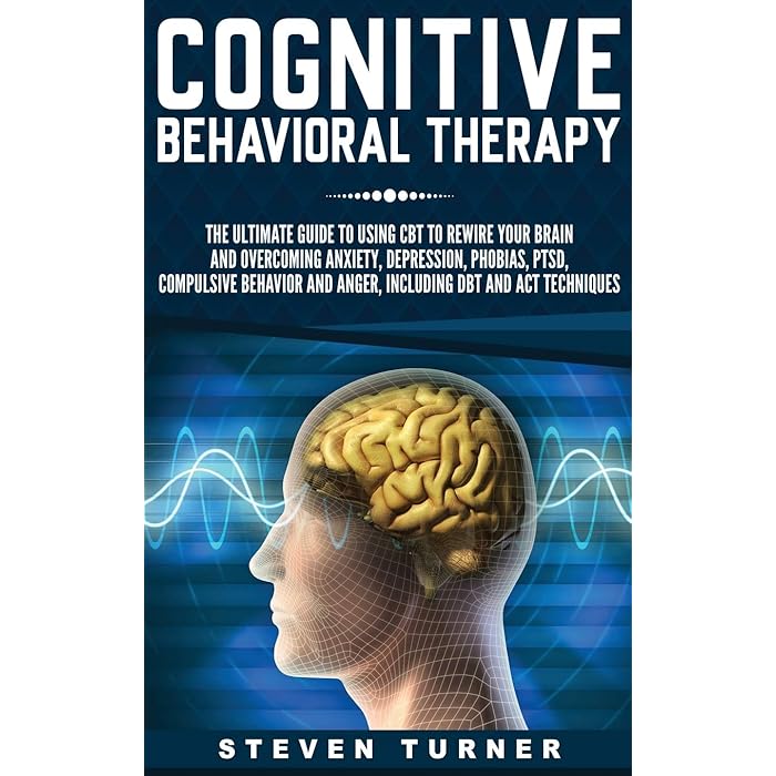 Buy Cognitive Behavioral Therapy: The Ultimate Guide to Using CBT to ...