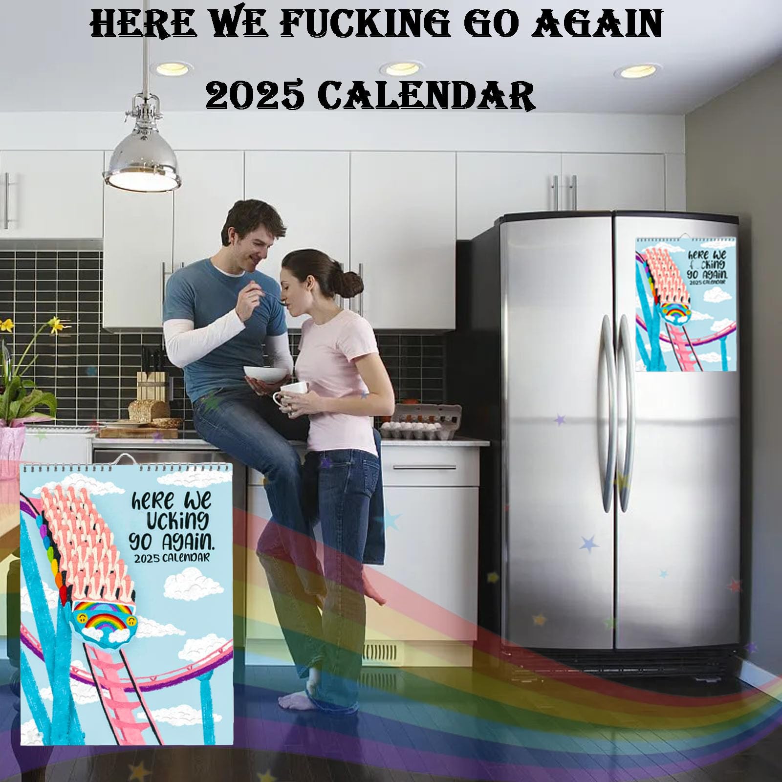 Here We Fu-cking Go Again 2025 Calendar Funny 2025 Wall Calendar – Jan ...