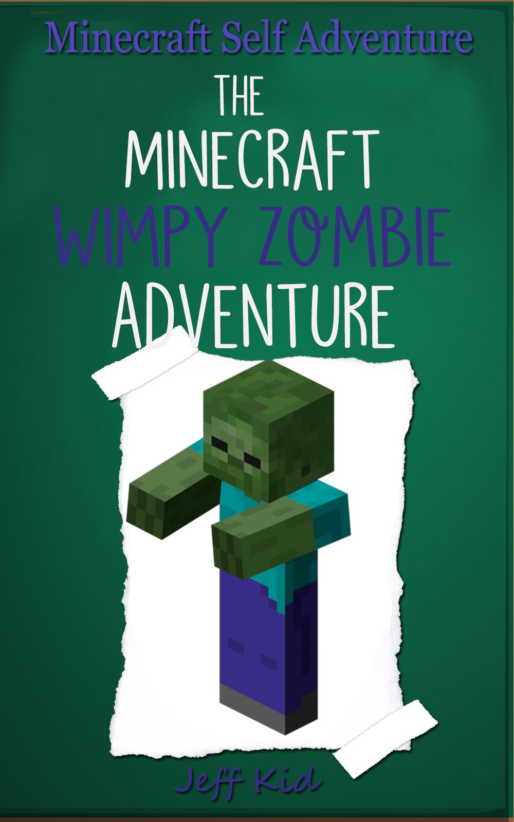 Buy Minecraft Self Adventure: The Minecraft Wimpy Zombie Adventure: (Minecraft Choose Your Own ...