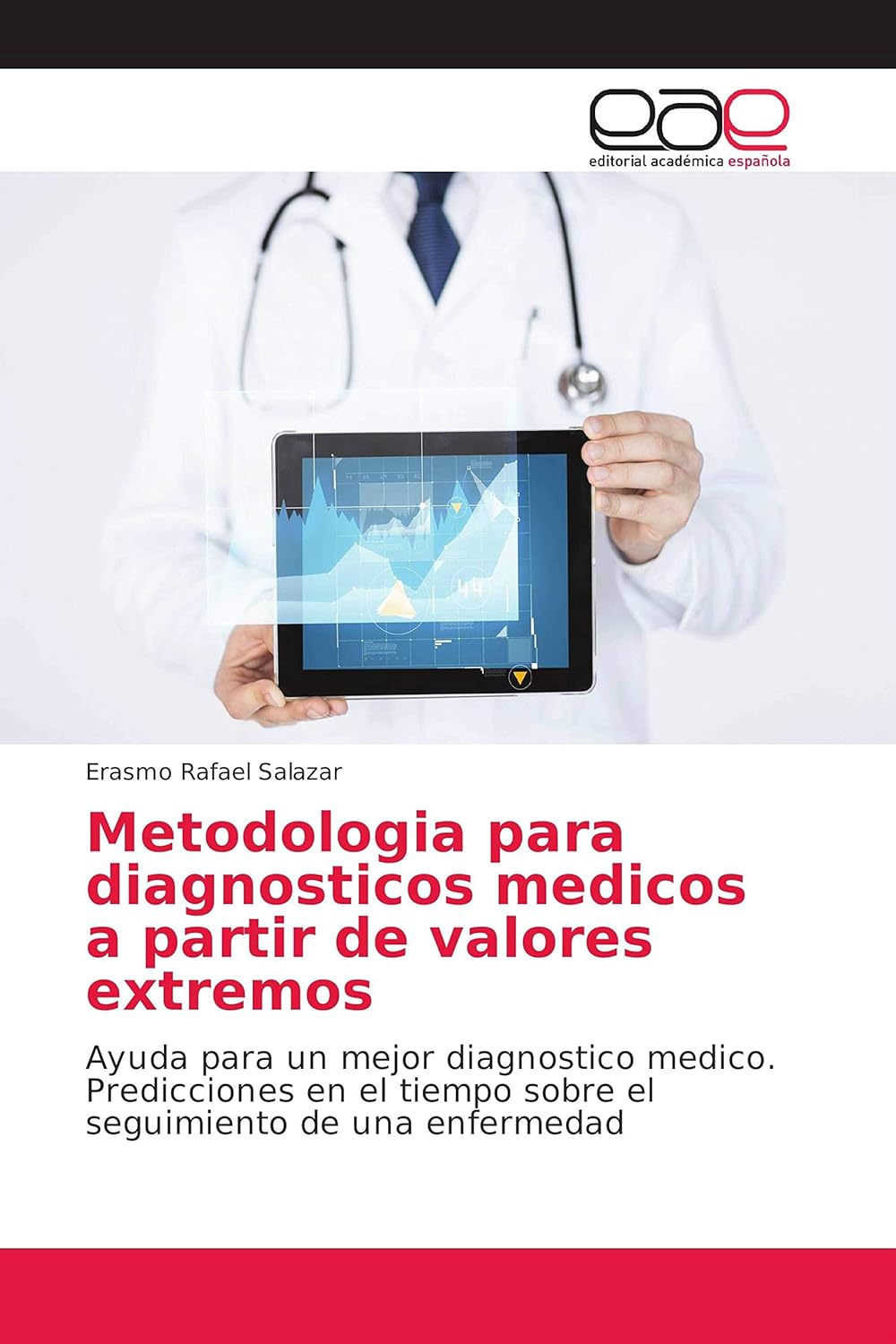 Metodologia para diagnosticos medicos a partir de valores extremos ...