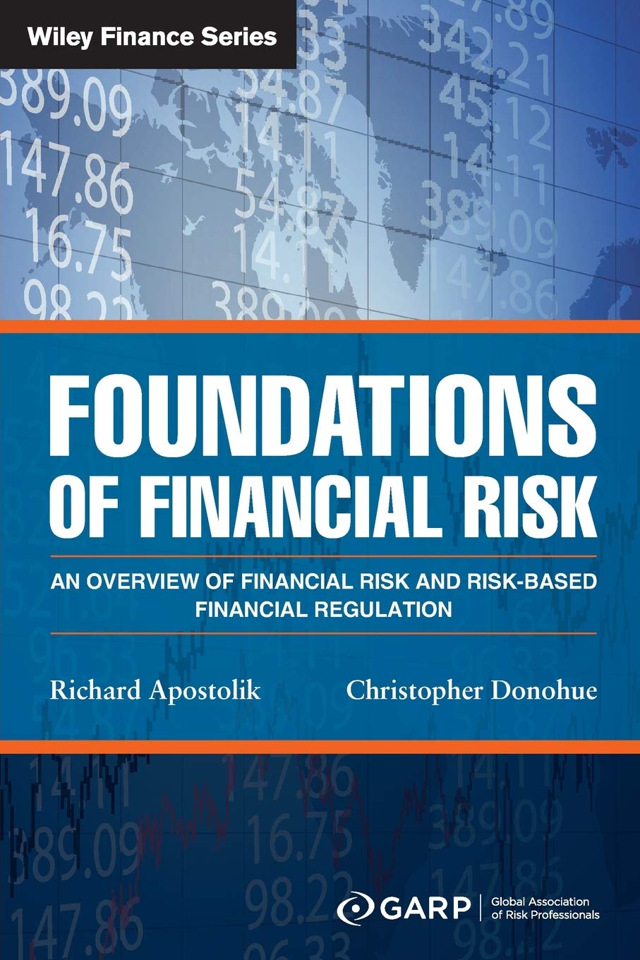 Foundations of Financial Risk: An Overview of Financial Risk and Risk ...