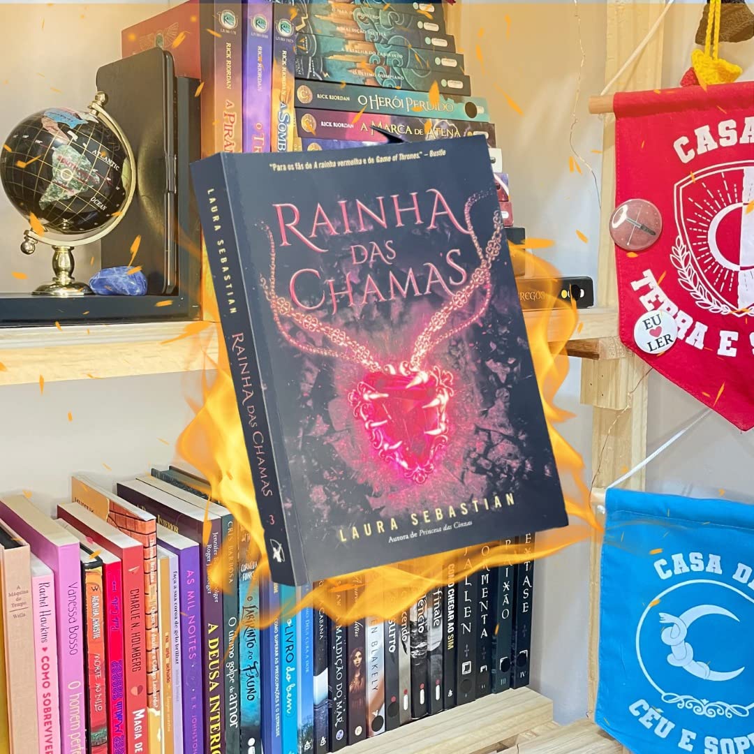 Rainha das chamas (Princesa das cinzas – Livro 3) | Amazon.com.br