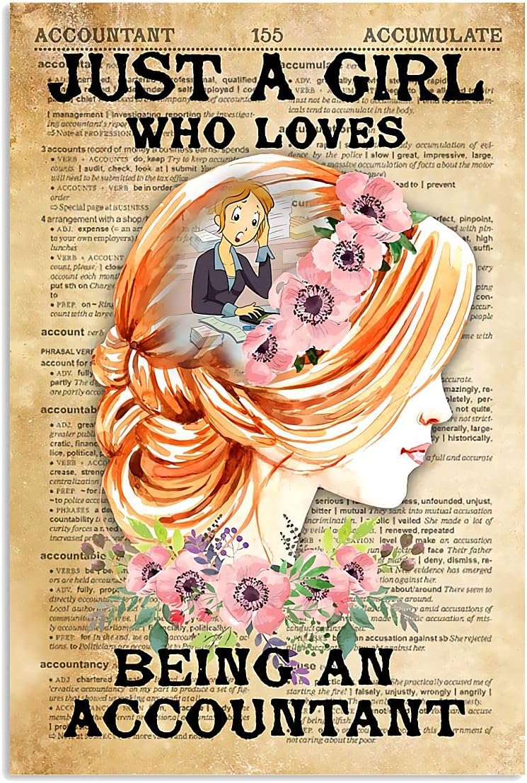 Amazon.com: Female Accountant Metal Signs Just A Girl Who Loves Being ...
