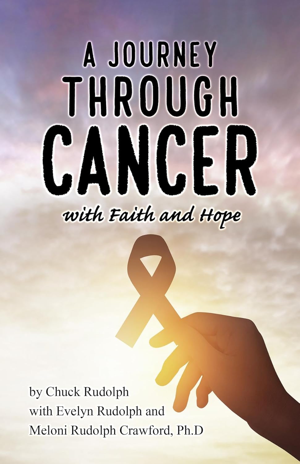 A Journey Through Cancer, with Faith and Hope - Kindle edition by ...
