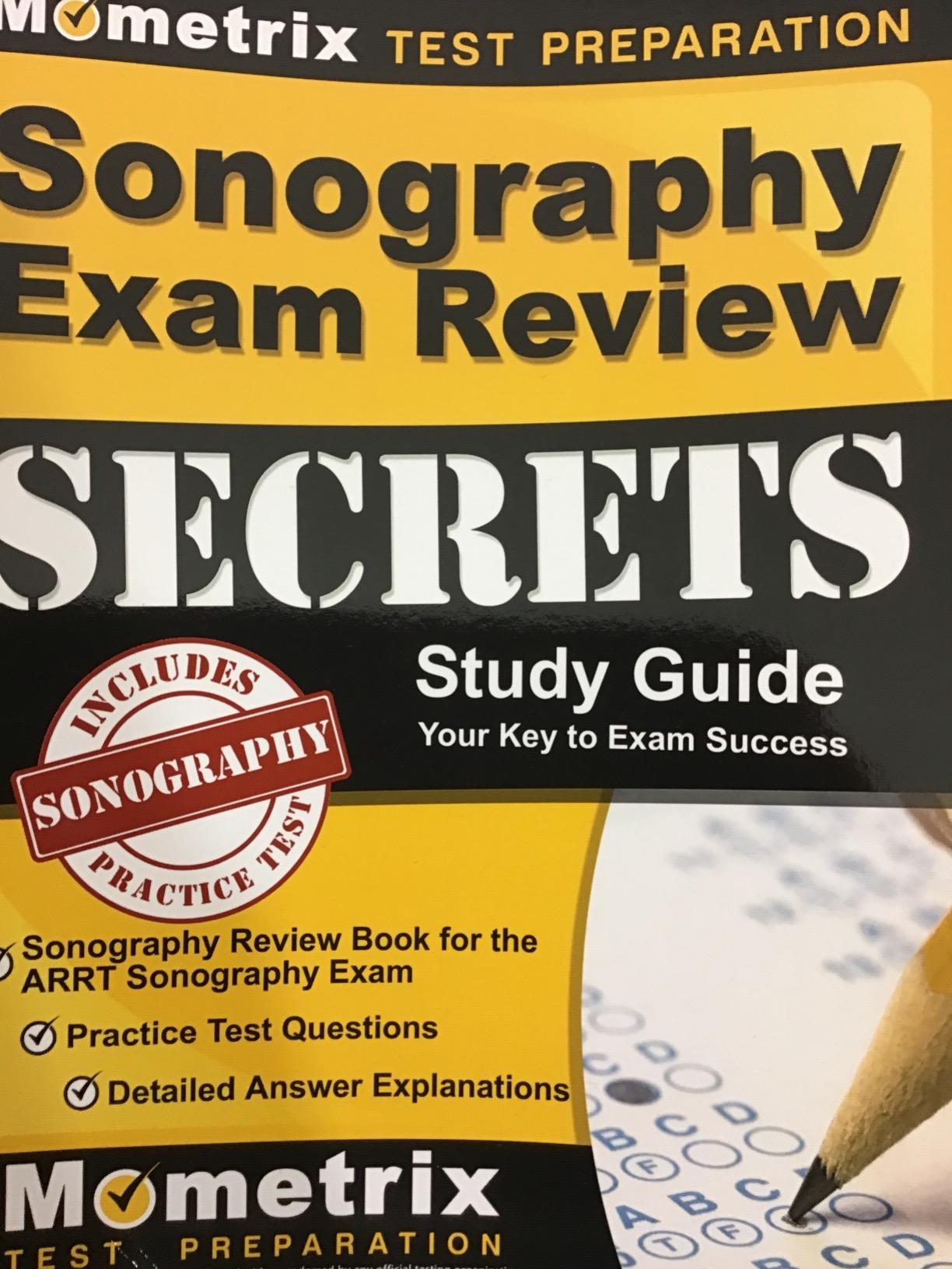 Sonography Exam Review Secrets Study Guide - Sonography Review Book for ...