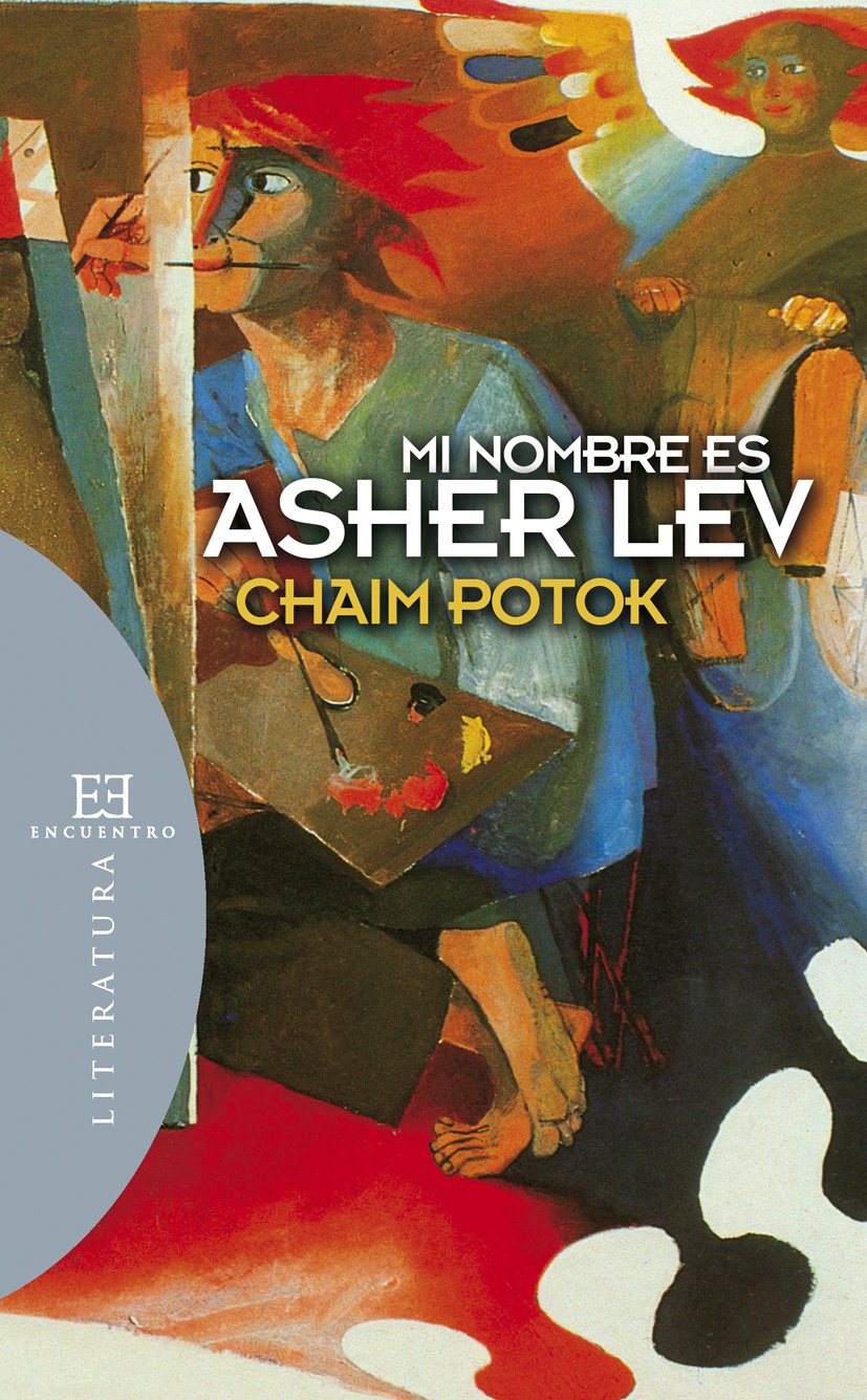Amazon.com: Mi nombre es Asher Lev (Spanish Edition) eBook : Potok ...
