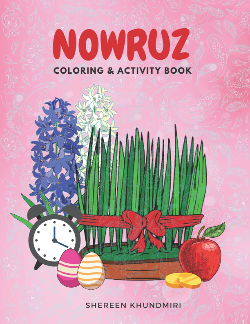 Amazon.com: Nowruz Coloring and Activity Book: Persian New Year ...
