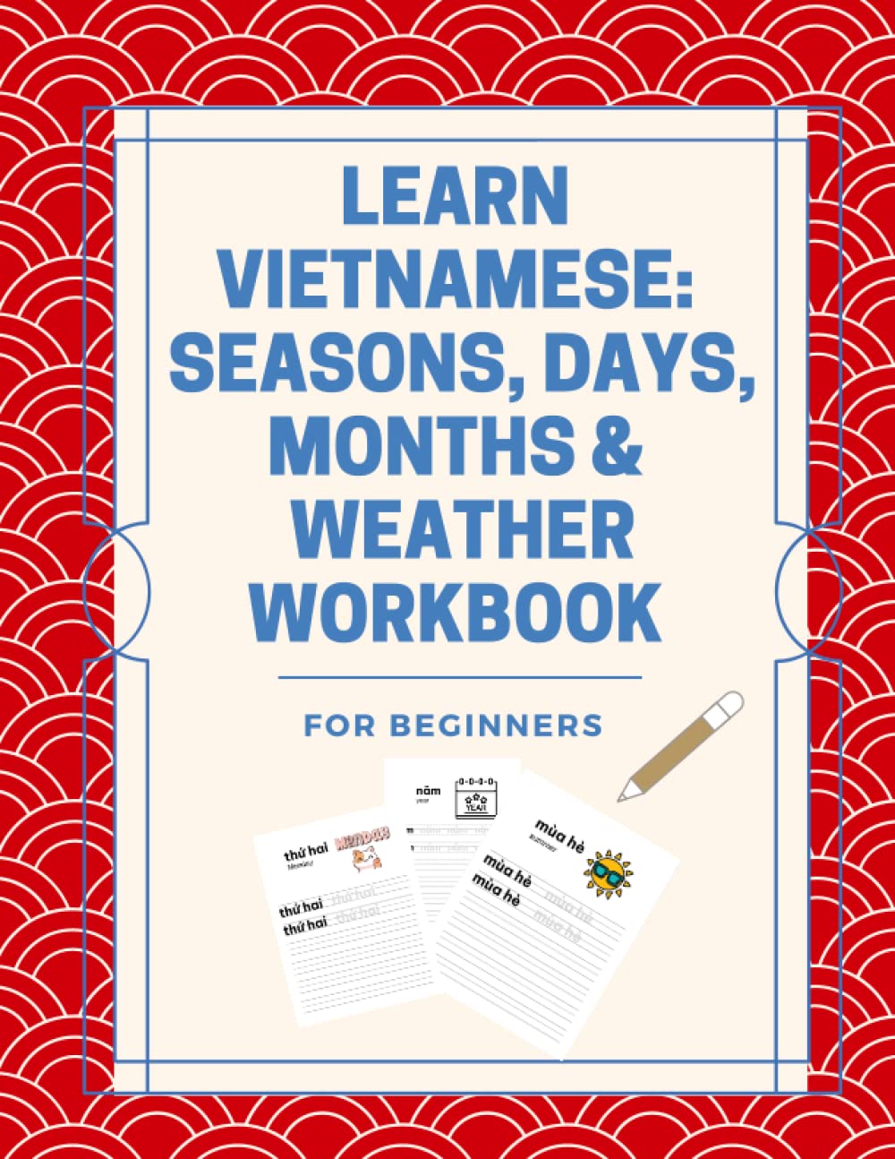 Amazon.com: Learn Vietnamese: Seasons, Days, Months & Weather Workbook ...
