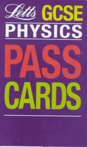 GCSE Passcards Physics (Keyfacts GCSE Passcards): Andrews, Nigel ...