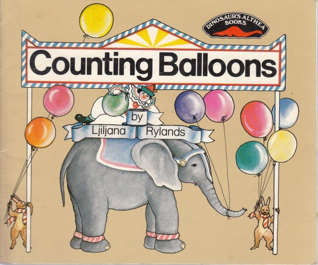 Counting Balloons (Dinosaur's Althea Books) : Rylands, Ljiljana: Amazon ...