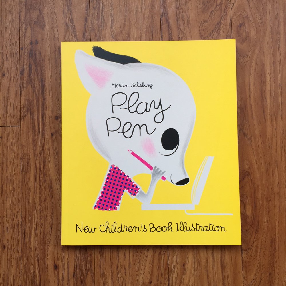 Play Pen: New Children's Book Illustration: Salisbury, Martin ...