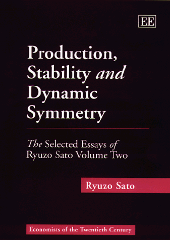 『Production, Stability and Dynamic Symmetry: The Selected - 読書メーター
