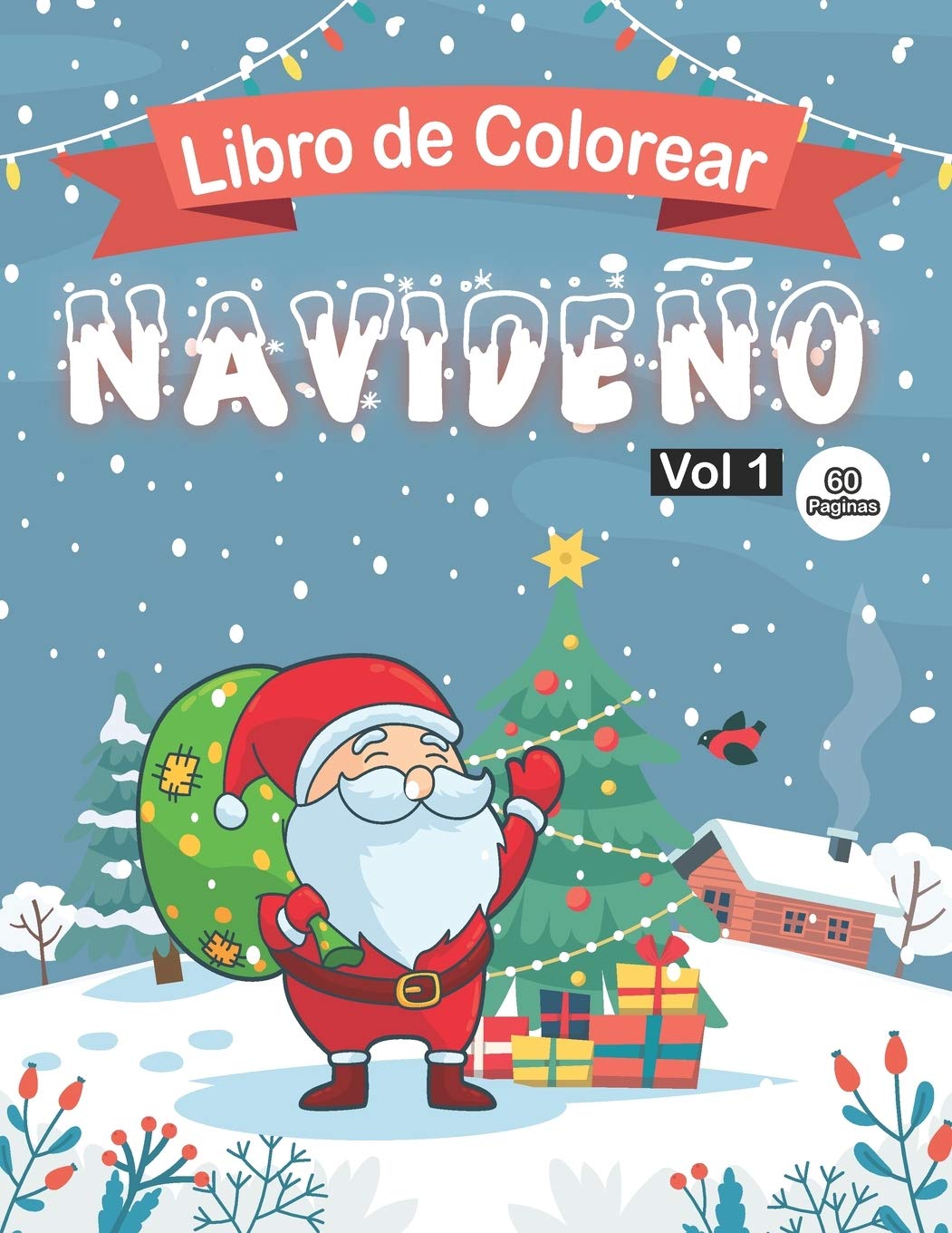 Buy Libro de Colorear Navideño Vol 1: Dibujos para colorear de Navidad ...