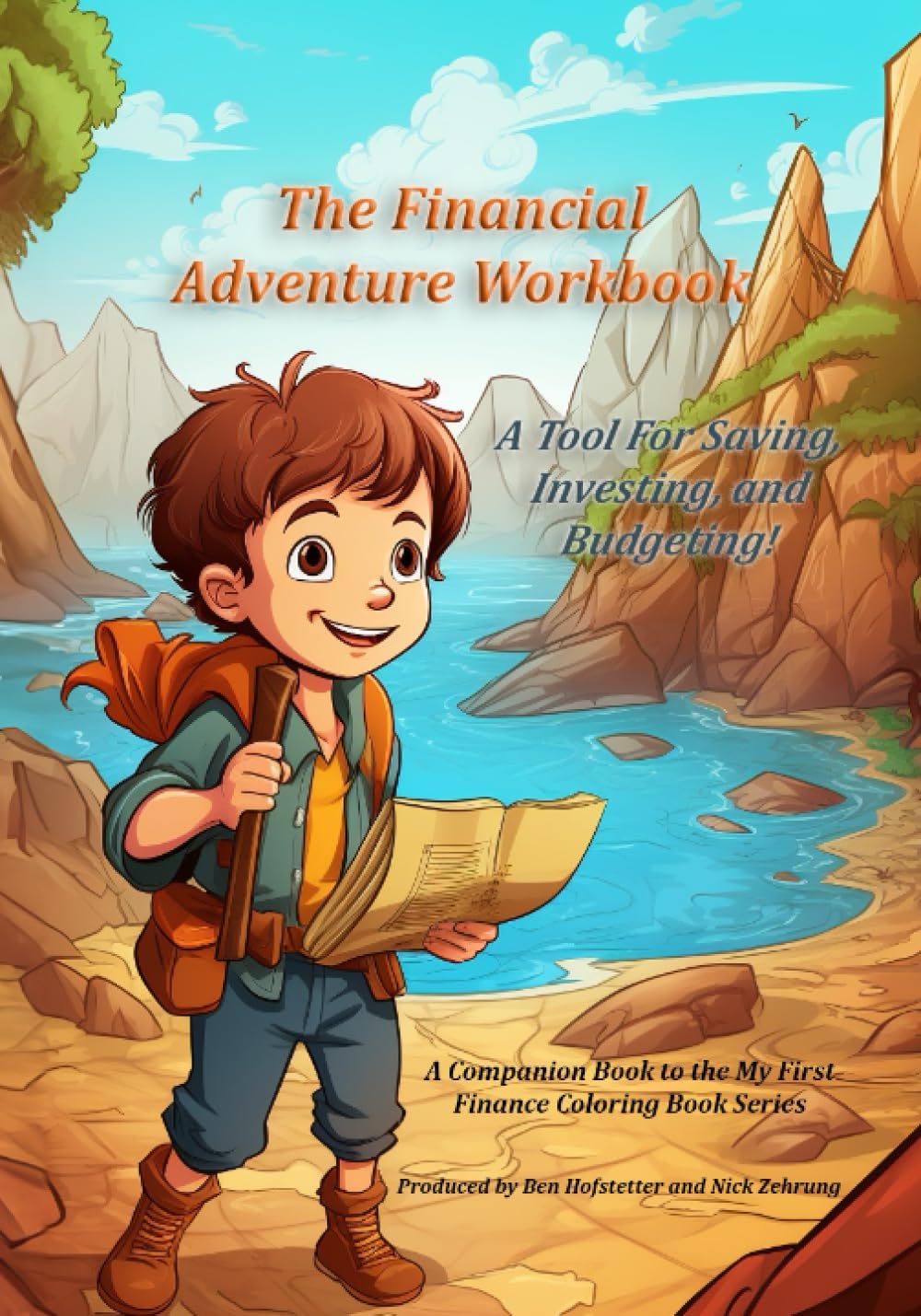 The Financial Adventure Workbook: A Tool for Saving, Investing, and ...