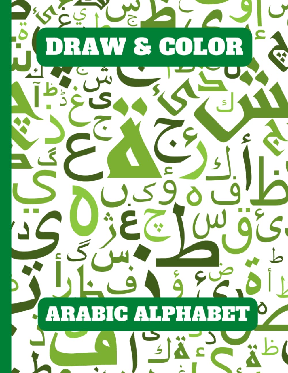 Buy Draw And Color Arbic Alphabet: Workbook to practice caligraphy and ...