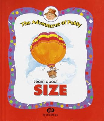 Learn About Size (The Adventures of Poldy) : Law, Felicia: Amazon.co.uk ...