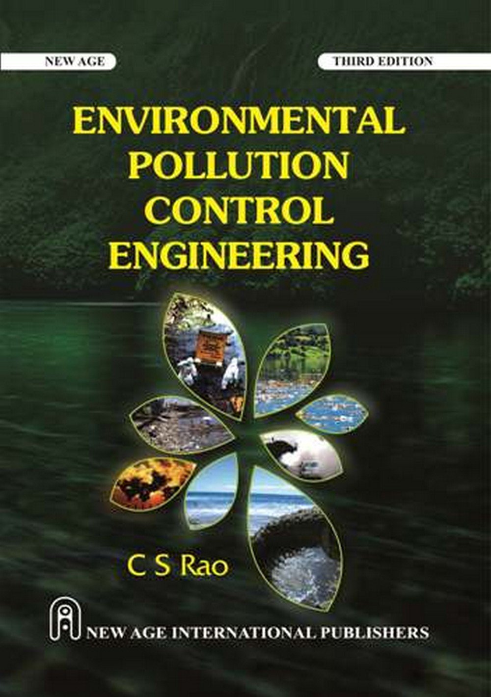 Environmental Pollution Control Engineering: C.S. Rao: 9789386649898 ...