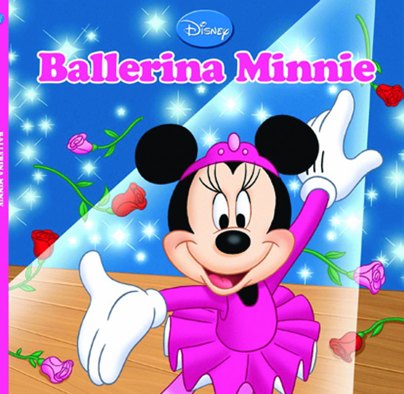 Ballerina Minnie: Walt Disney Company: 9789381409510: Amazon.com: Books