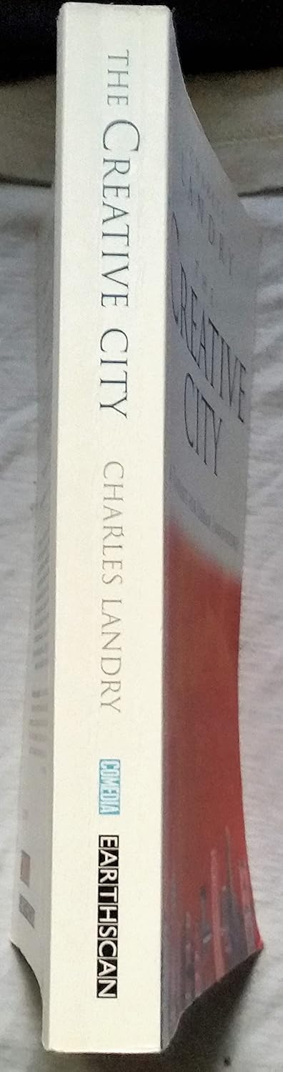 The Creative City: A Toolkit for Urban Innovators: Landry, Charles ...