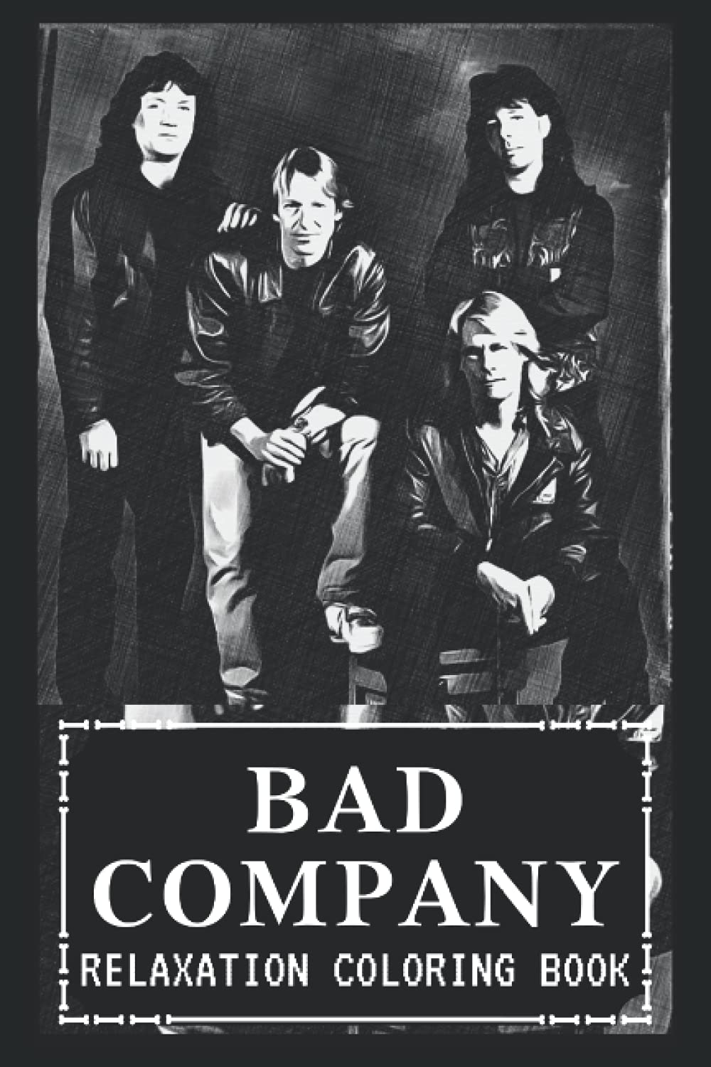 Relaxation Coloring Book Bad Company Inspired Stress Relieving ...