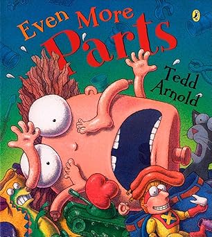Even More Parts: Arnold, Tedd, Arnold, Tedd: 9780142407141: Amazon.com ...