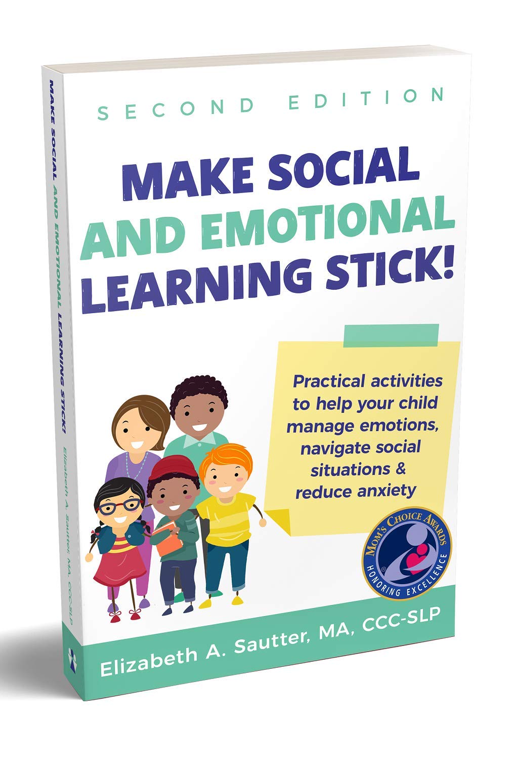 Make Social and Emotional Learning Stick!: Practical Activities to Help ...