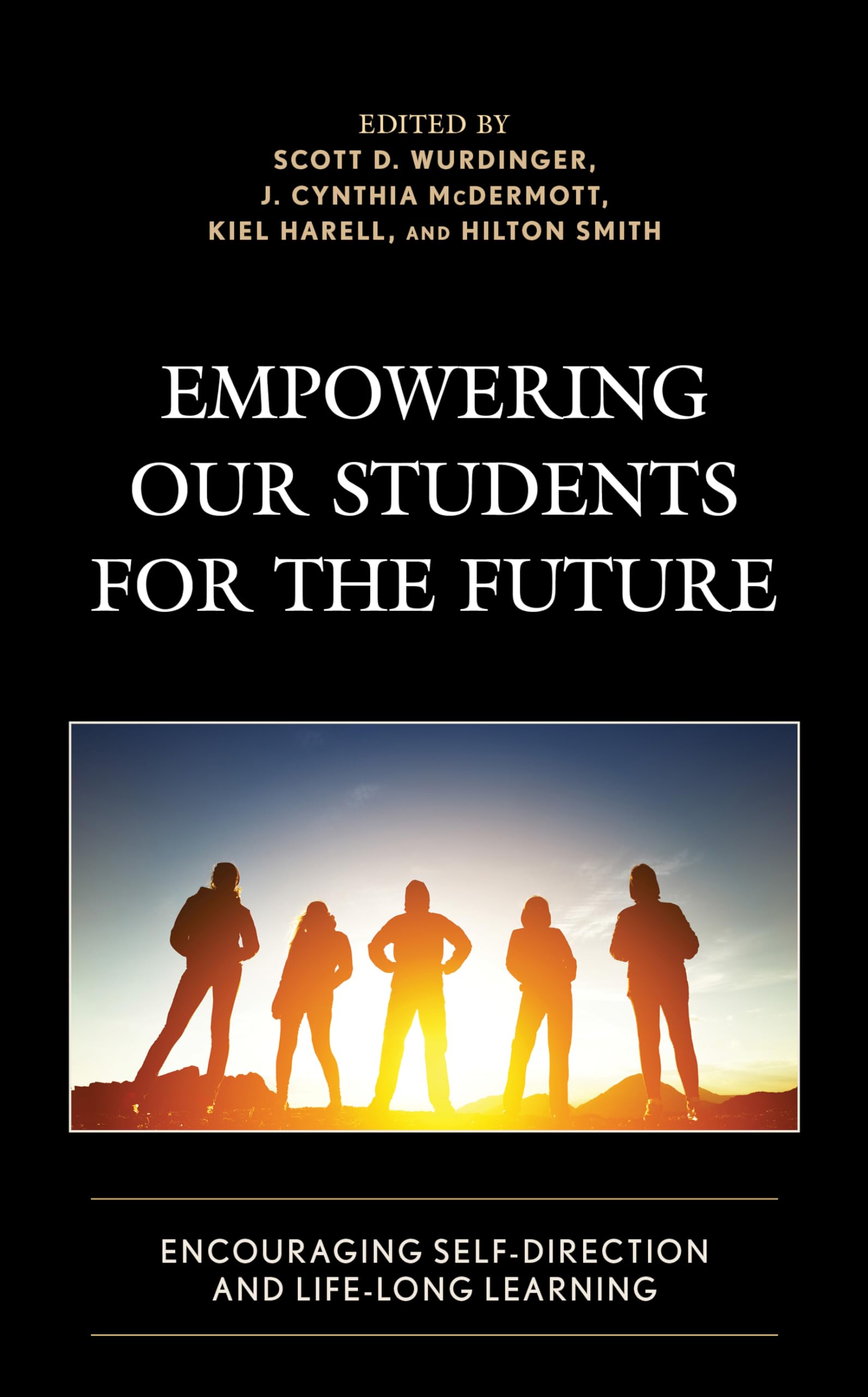 Empowering our Students for the Future: Encouraging Self-Direction and ...